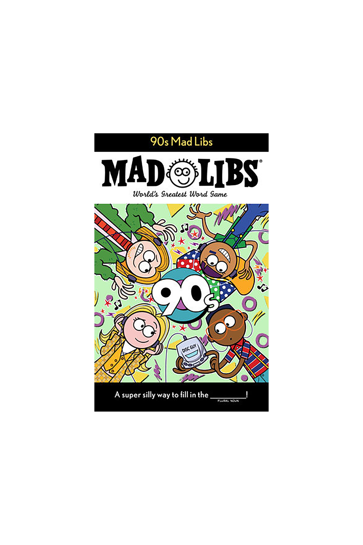 90s Mad Libs — Philistine